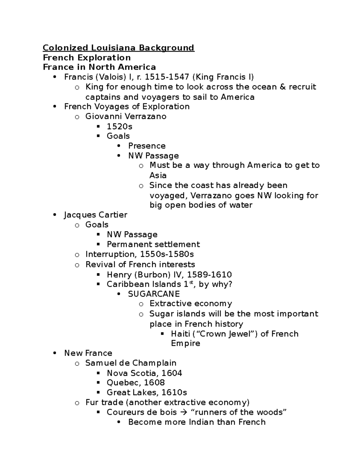 HIST 307 - Pt. 2 - Colonized Louisiana Background French Exploration ...