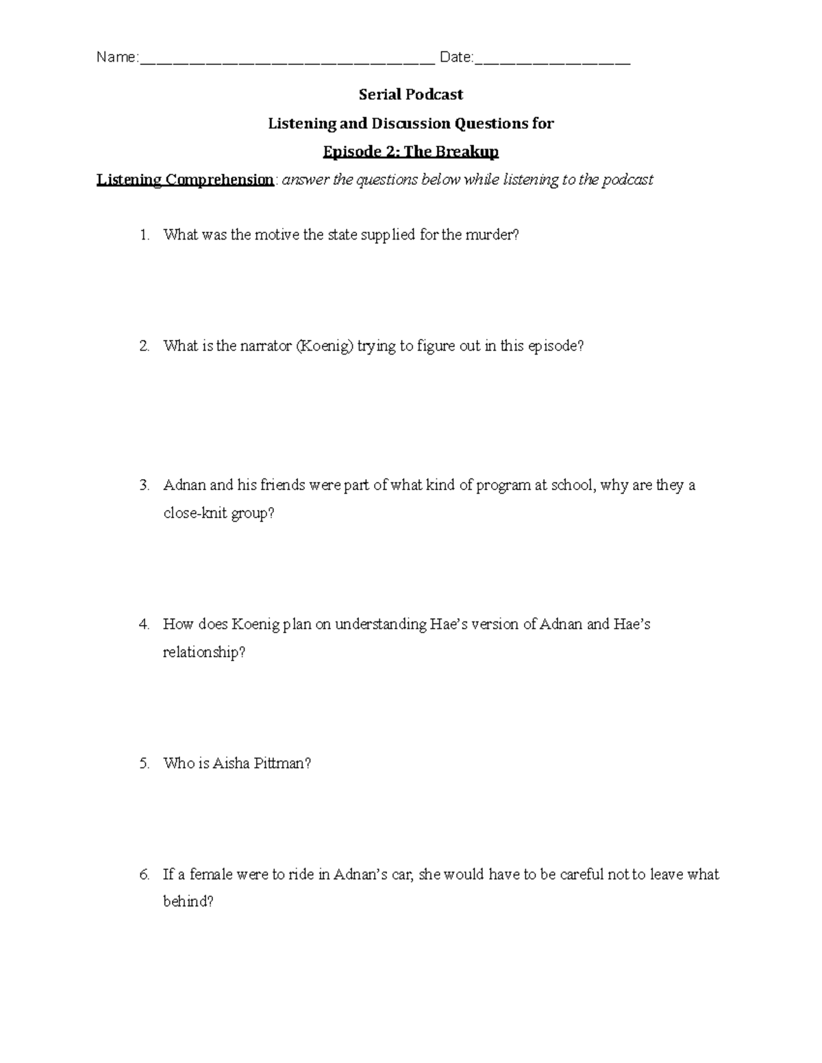 Serial Podcast Episode 2: Listening Questions & Discussion - Studocu