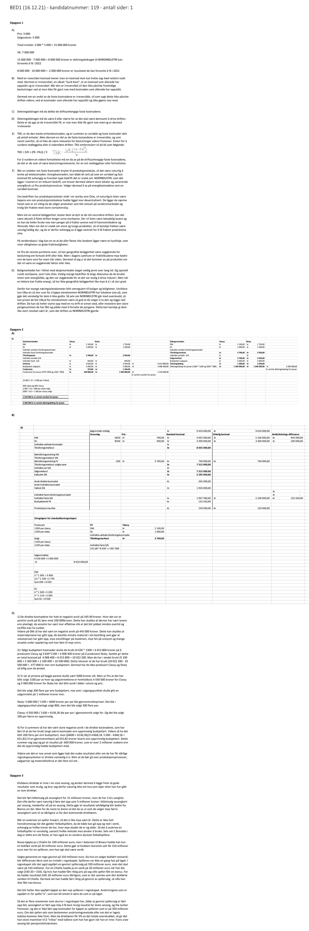 BED1 Eksamensoppgaver: Økonomiske Analyser og Regnskap 2022 - Studocu