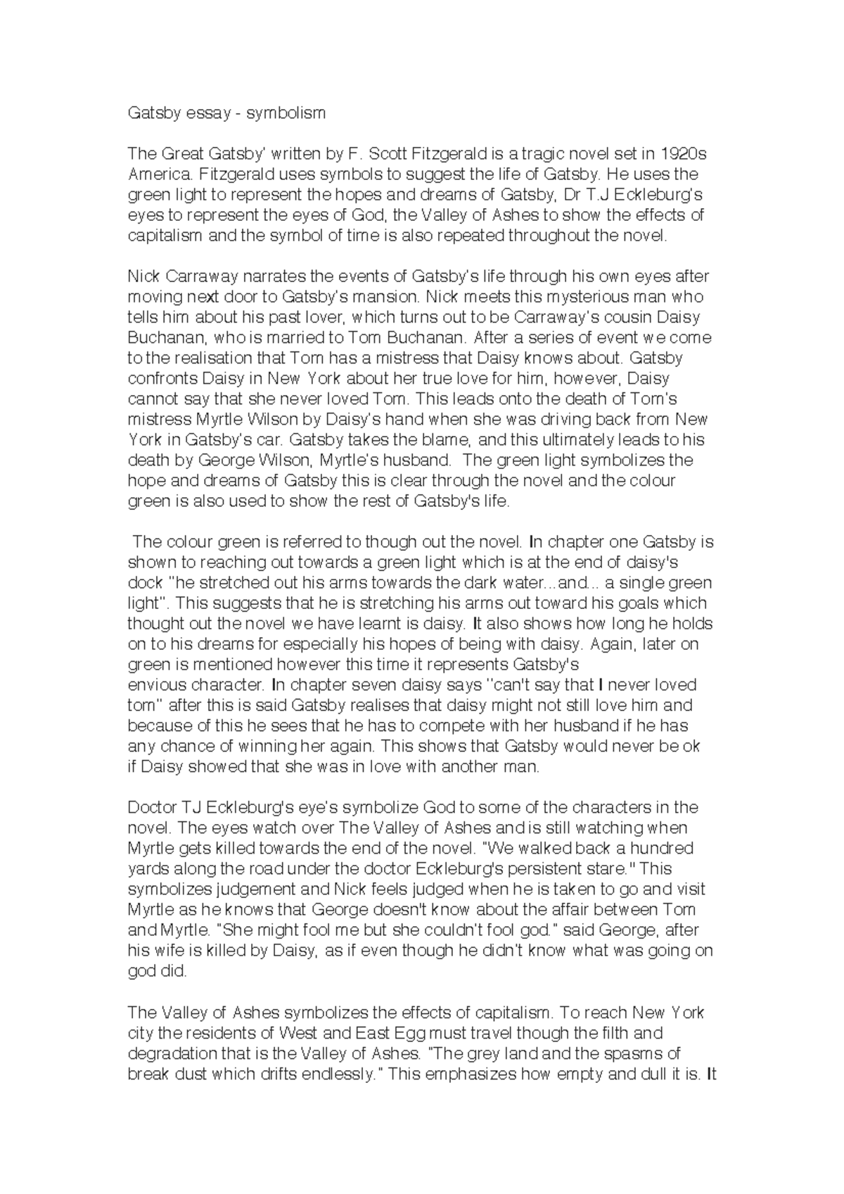 Gatsby symbolism essay - Gatsby essay - symbolism The Great Gatsby ...