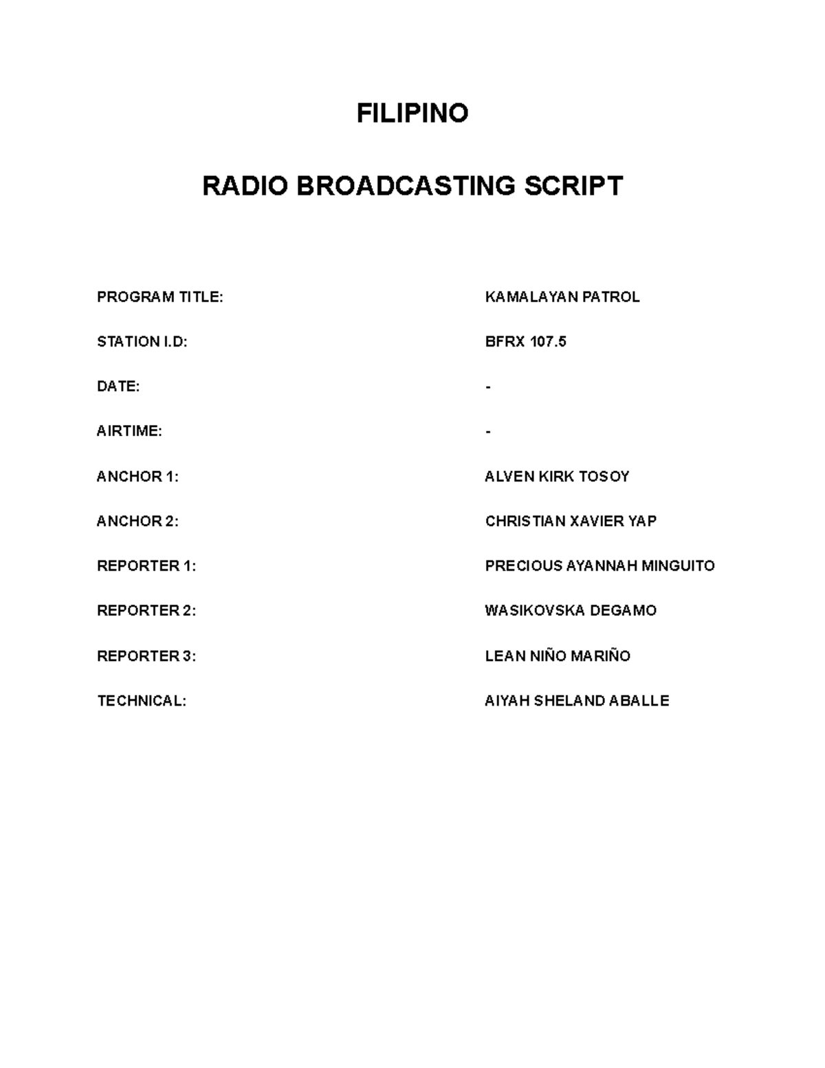 Filipino 8 Quarter 3 Radia Broad Script - FILIPINO RADIO BROADCASTING ...