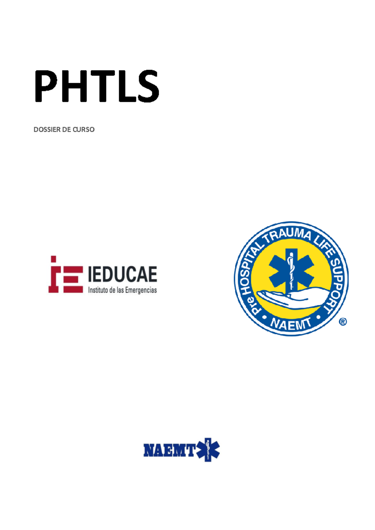 NAEMT PHTLS 2020: Manual del Curso de Soporte Vital Prehospitalario ...