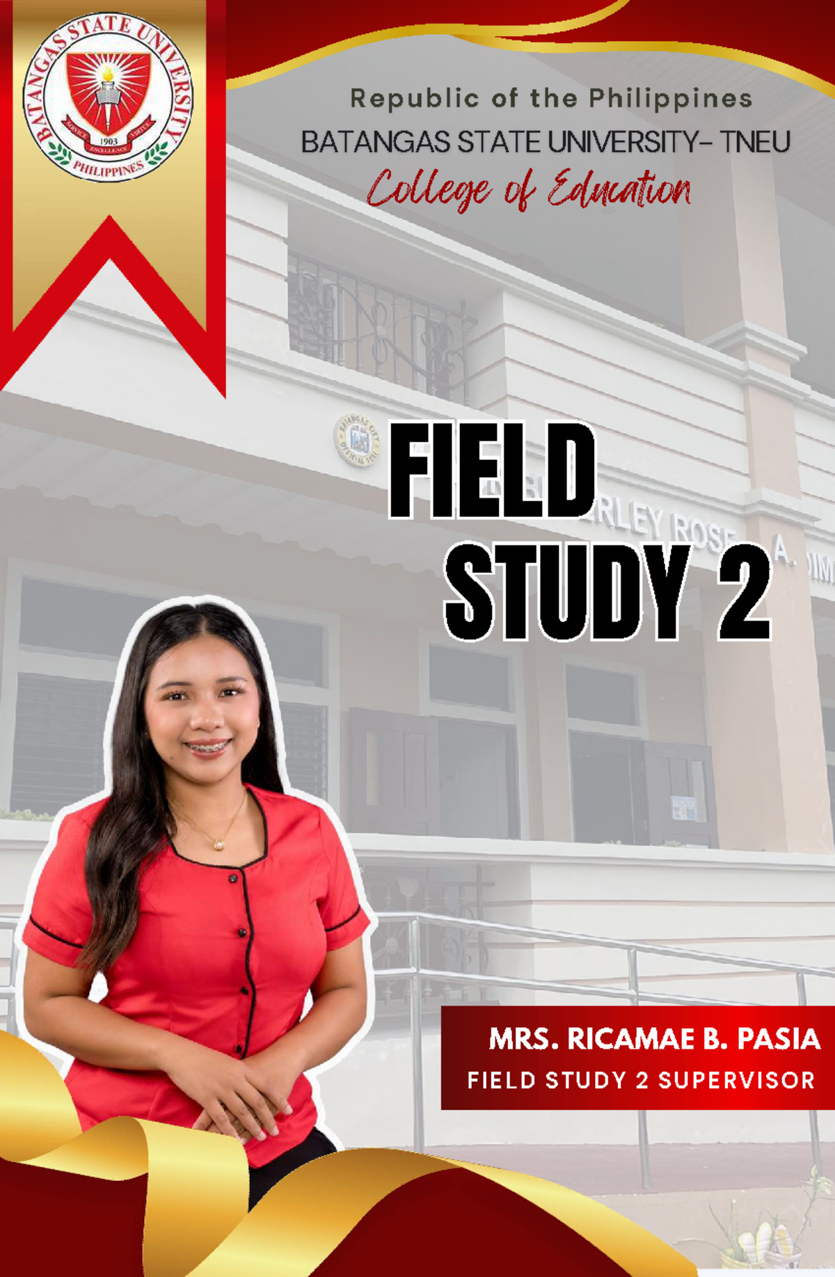 Field Study 2 Reflection: Insights from Batangas State University - Studocu
