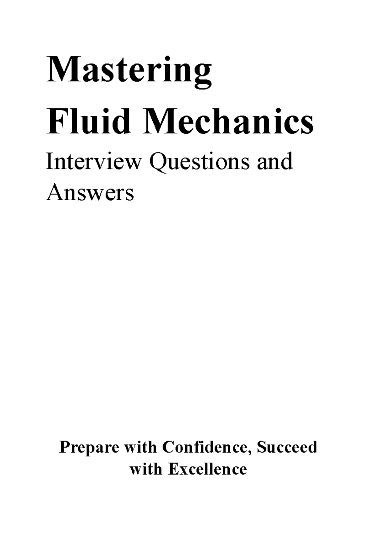 Mastering Fluid Mechanics: Essential Interview Q&A Guide - Studocu