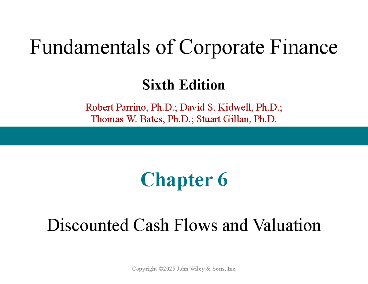 Chapter 6: Discounted Cash Flows & Valuation - Corp Finance 6e - Studocu
