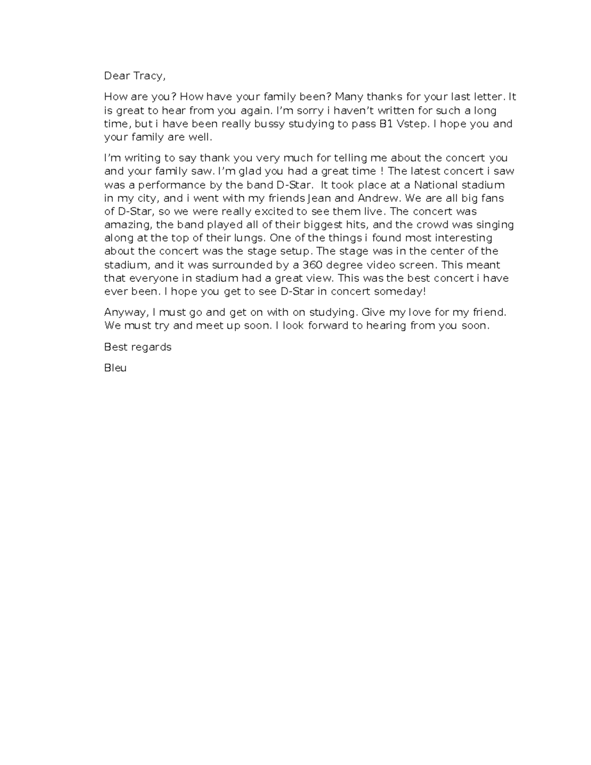 Dear Tracy - task1 - Dear Tracy, How are you? How have your family been ...