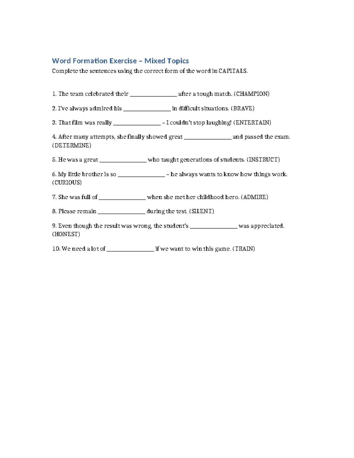 Word Formation Exercise: Mixed Topics for Language Skills - Studocu