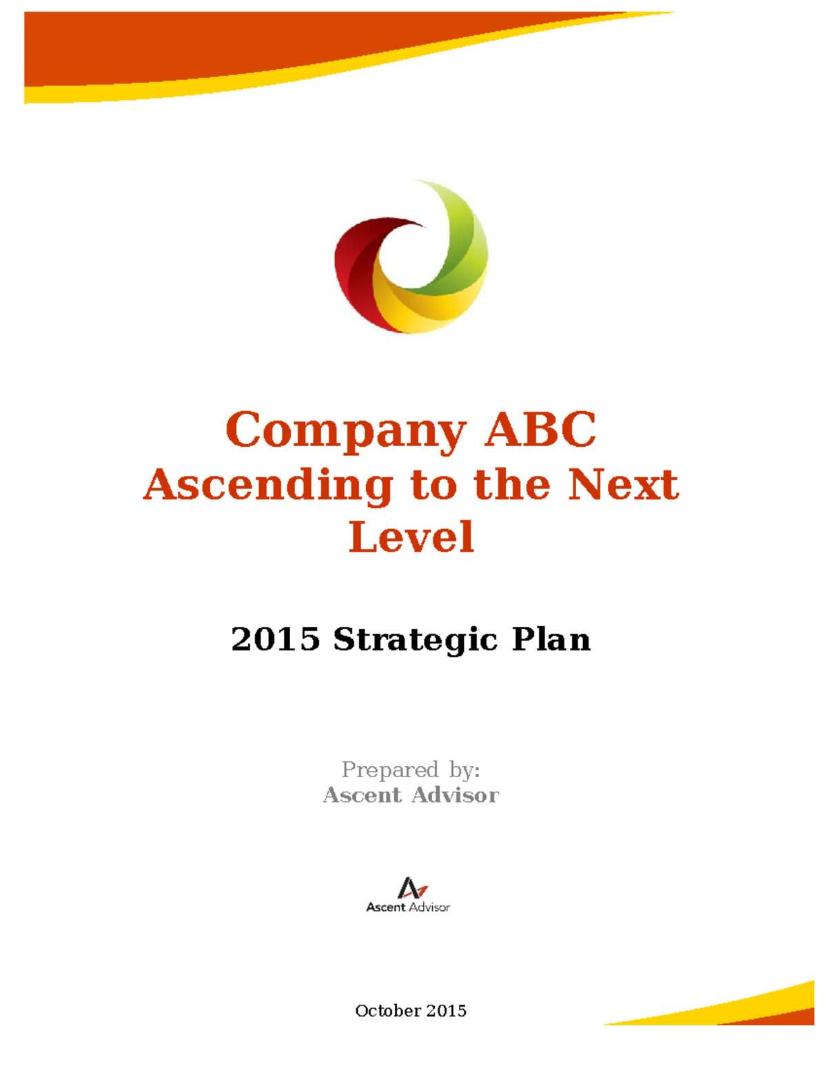 Strategic Plan Sample for Company ABC: 2015 Growth Framework - Studocu