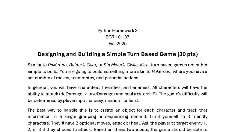 Python Homework 3 - Designing a Simple Turn-Based Game (30 pts) - Studocu