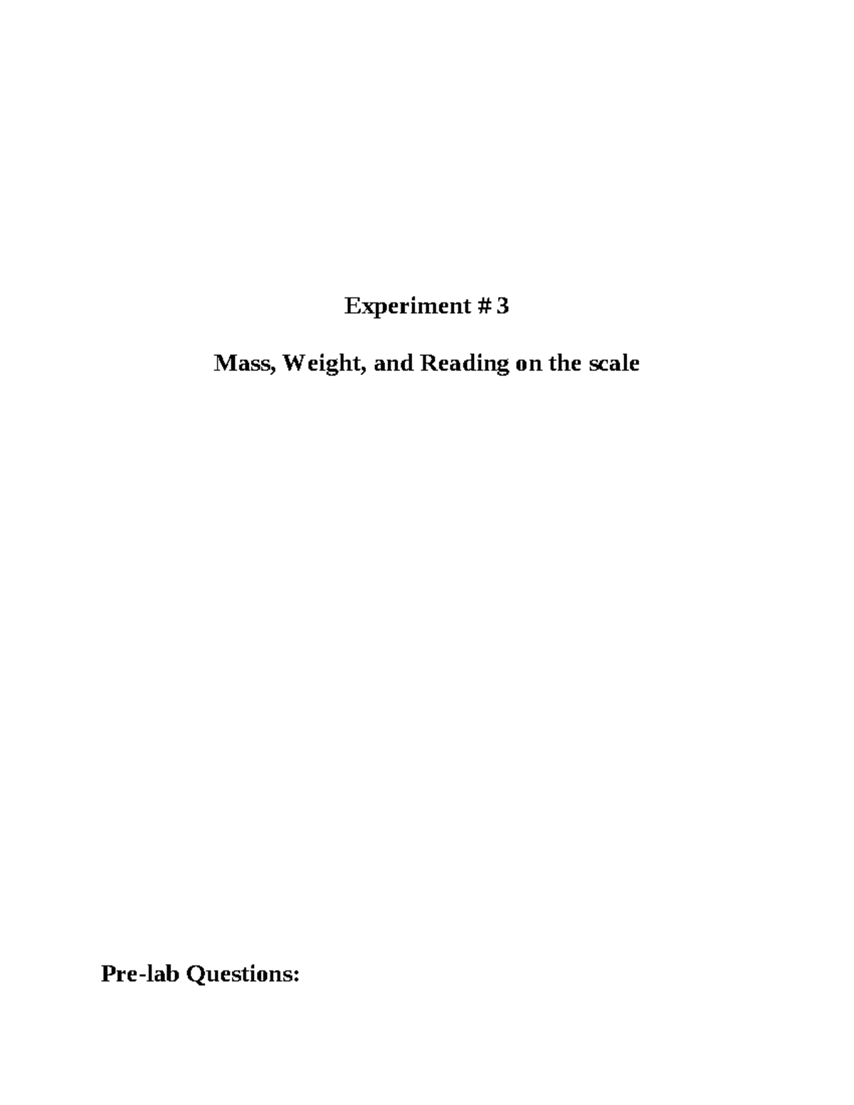 3-2 Experiment 3: Understanding Mass, Weight, and Scale Readings - Studocu