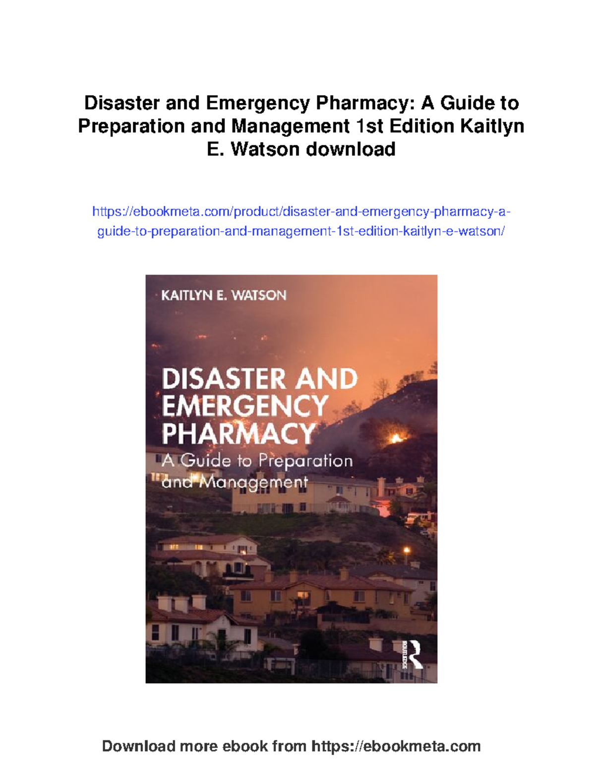 Disaster and emergency pharmacy: A comprehensive guide to management ...