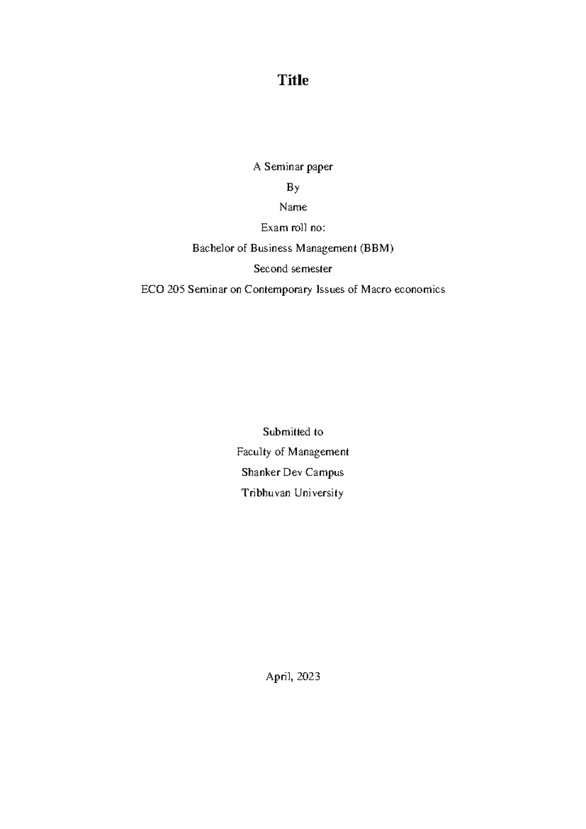 BBM ECO 205 Seminar Paper on Macro Economics - April 2023 - Studocu