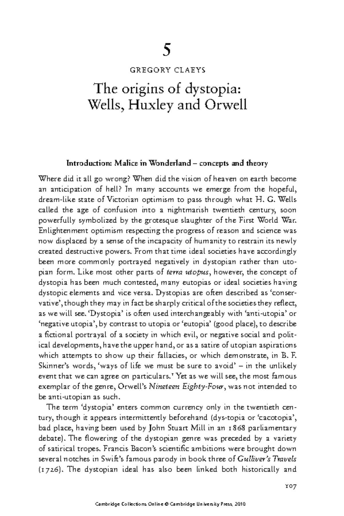 The Origins of Dystopia: Examining Wells, Huxley, and Orwell - Studocu