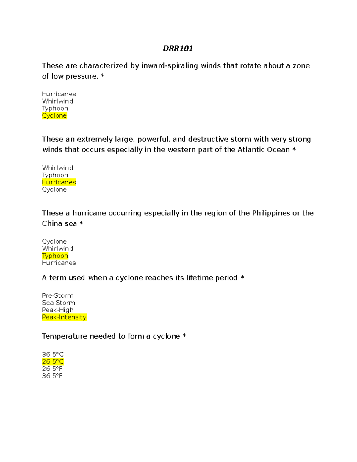 Disaster Risk Reduction assessment 101 - DRR These are characterized by ...