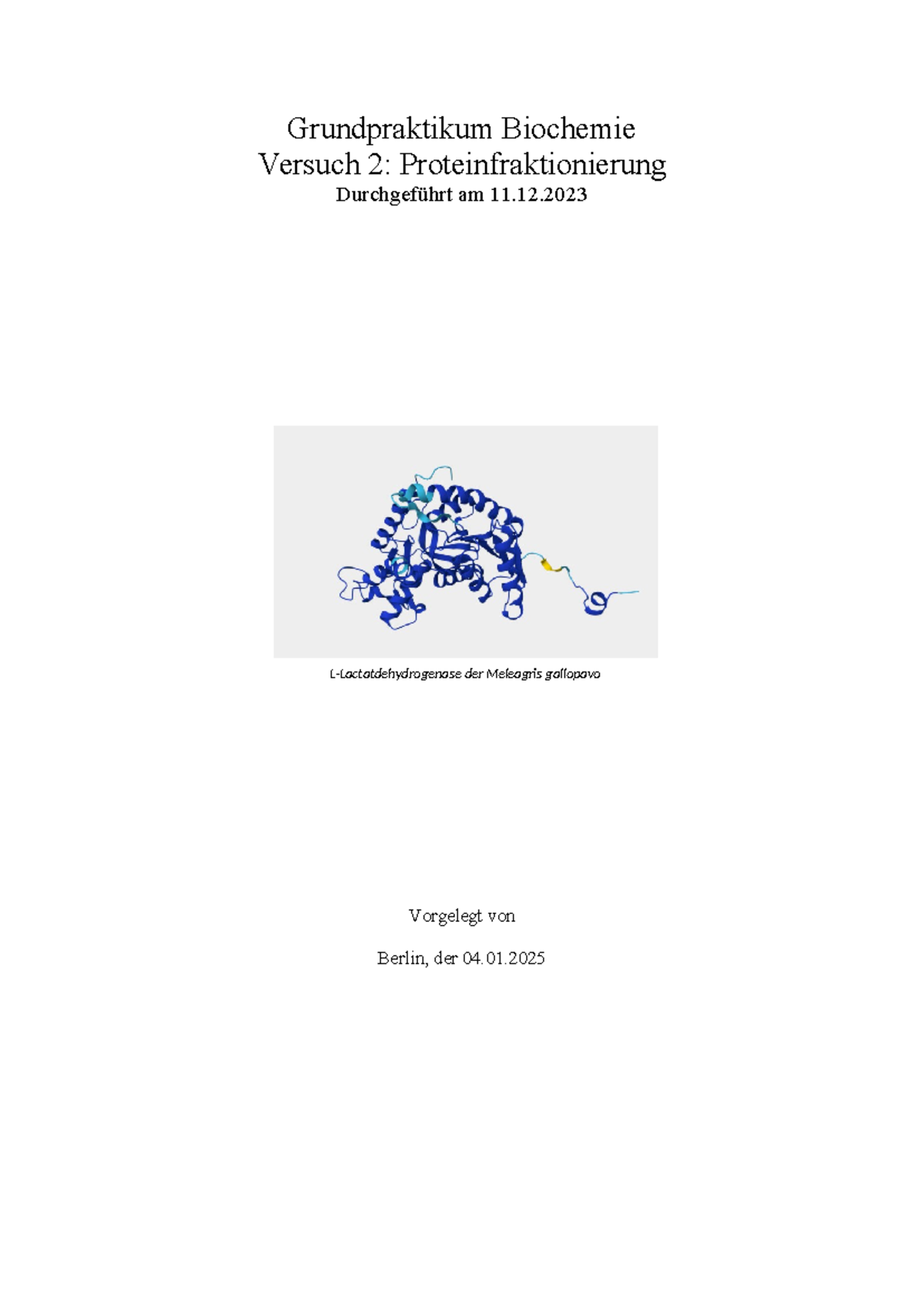 Versuch 2 - Grundpraktikum Biochemie Versuch 2: Proteinfraktionierung ...