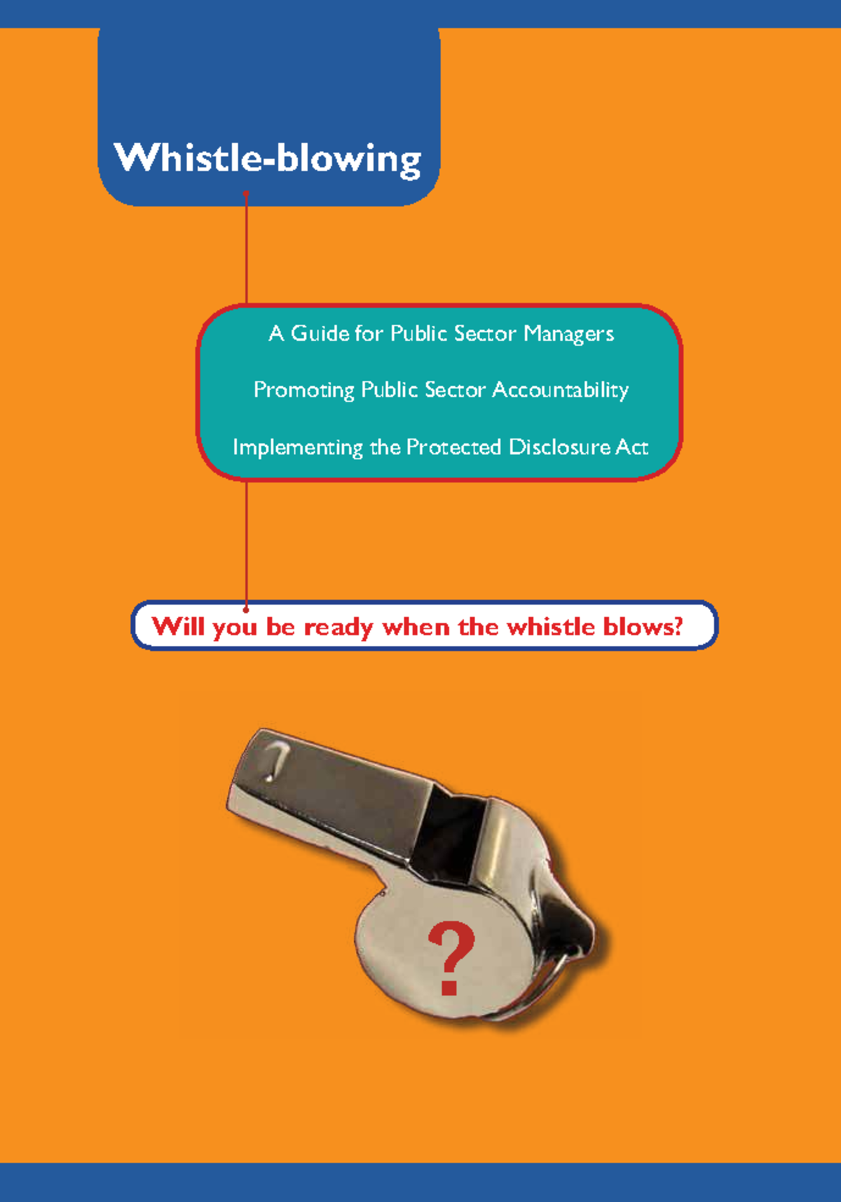 A Guide for Public Sector Managers: Implementing the Protected ...