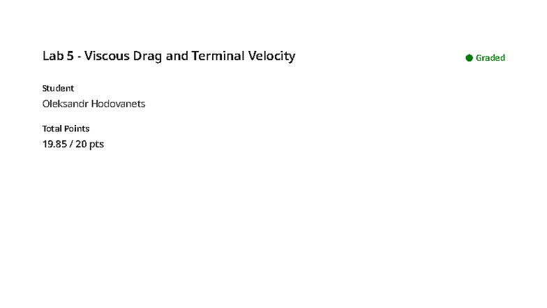 Lab 5: Viscous Drag and Terminal Velocity Analysis - Studocu