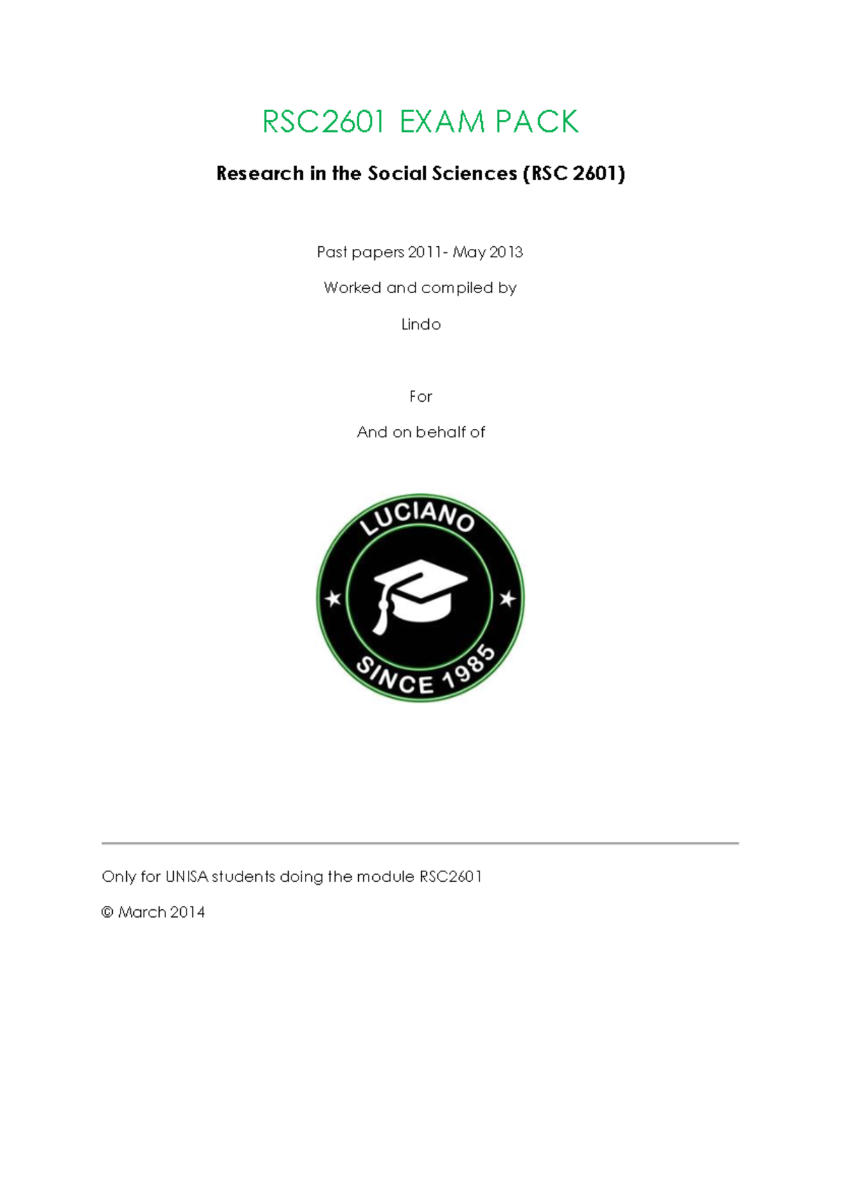 RSC2601 Exam Pack: Past Papers and Explanations for 2011-2012 - Studocu