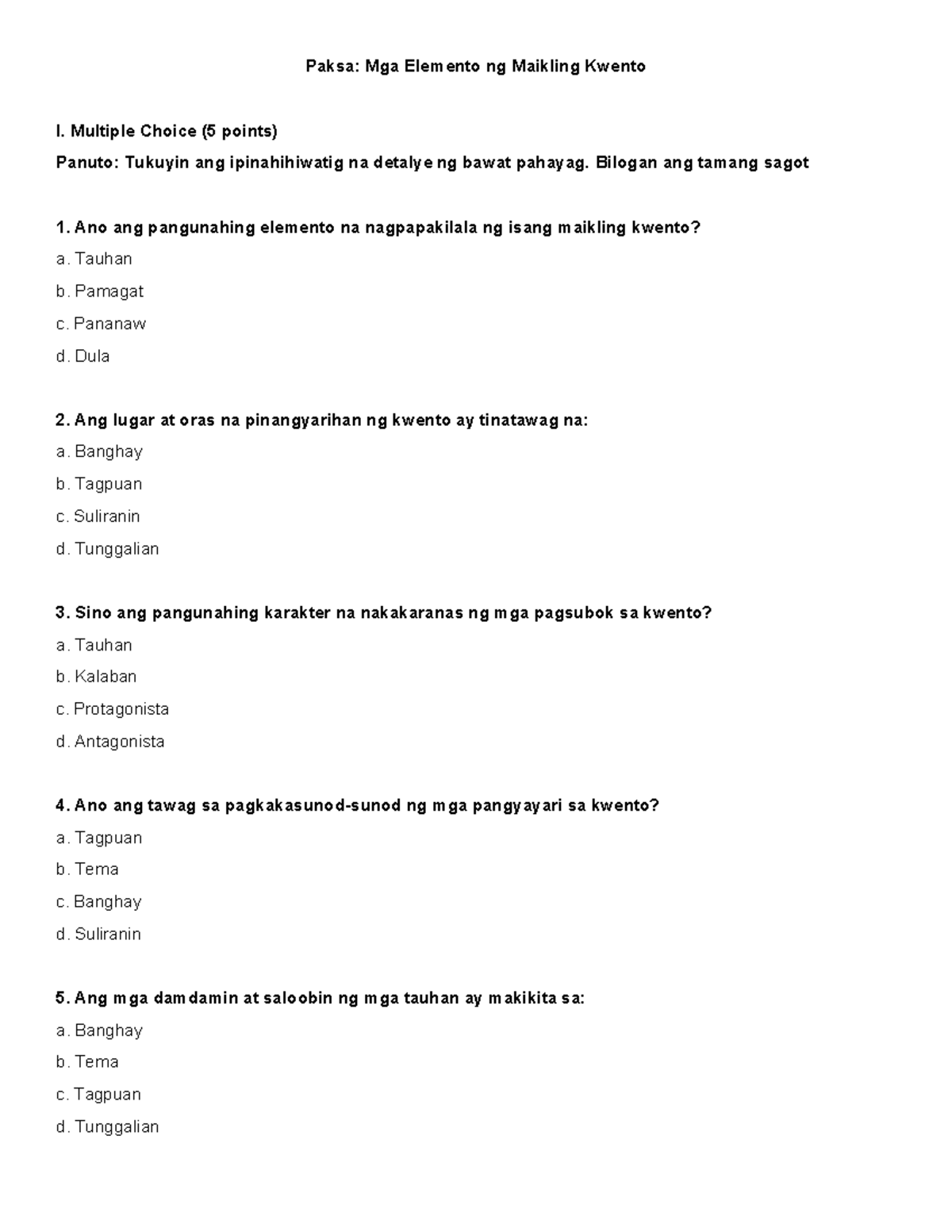Elemento NG Maikling Kwento - Paksa: Mga Elemento ng Maikling Kwento I ...