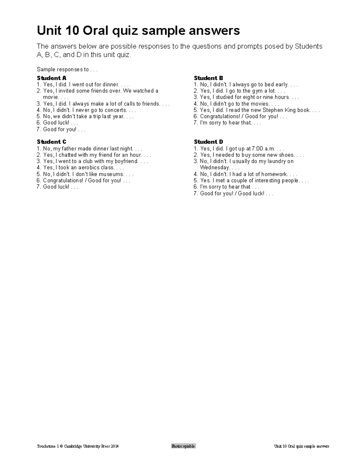 TS U10 OQ AK - Class Notes - Touchstone 1 © Cambridge University Press 2014 Photocopiable Unit ...