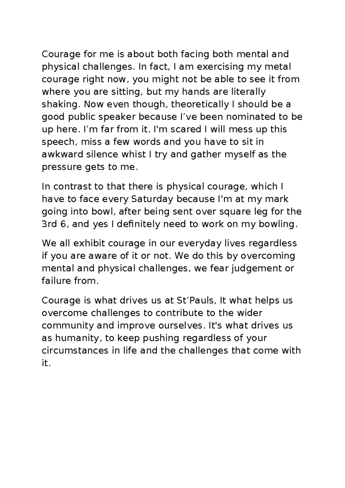 Courage: Overcoming Mental & Physical Challenges - 30sec Speech - Studocu