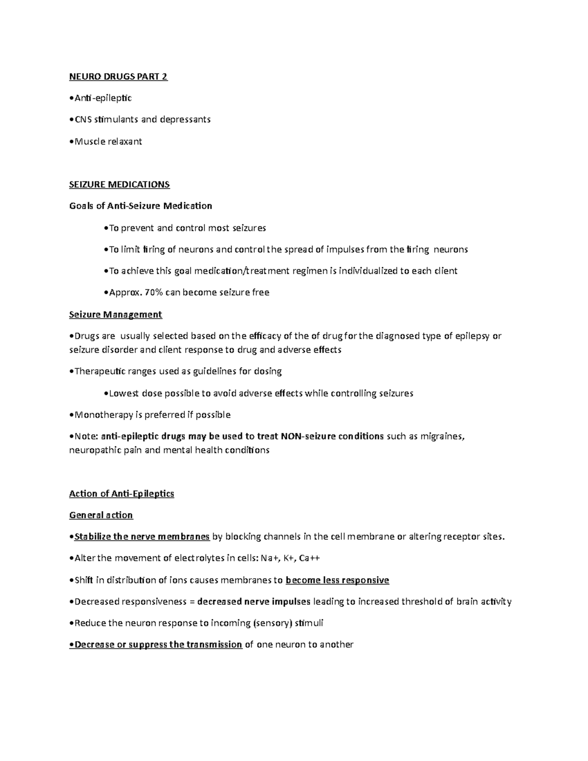 Neuro Drugs PART 2 Pharm Notes - NEURO DRUGS PART 2 •Anti-epileptic ...