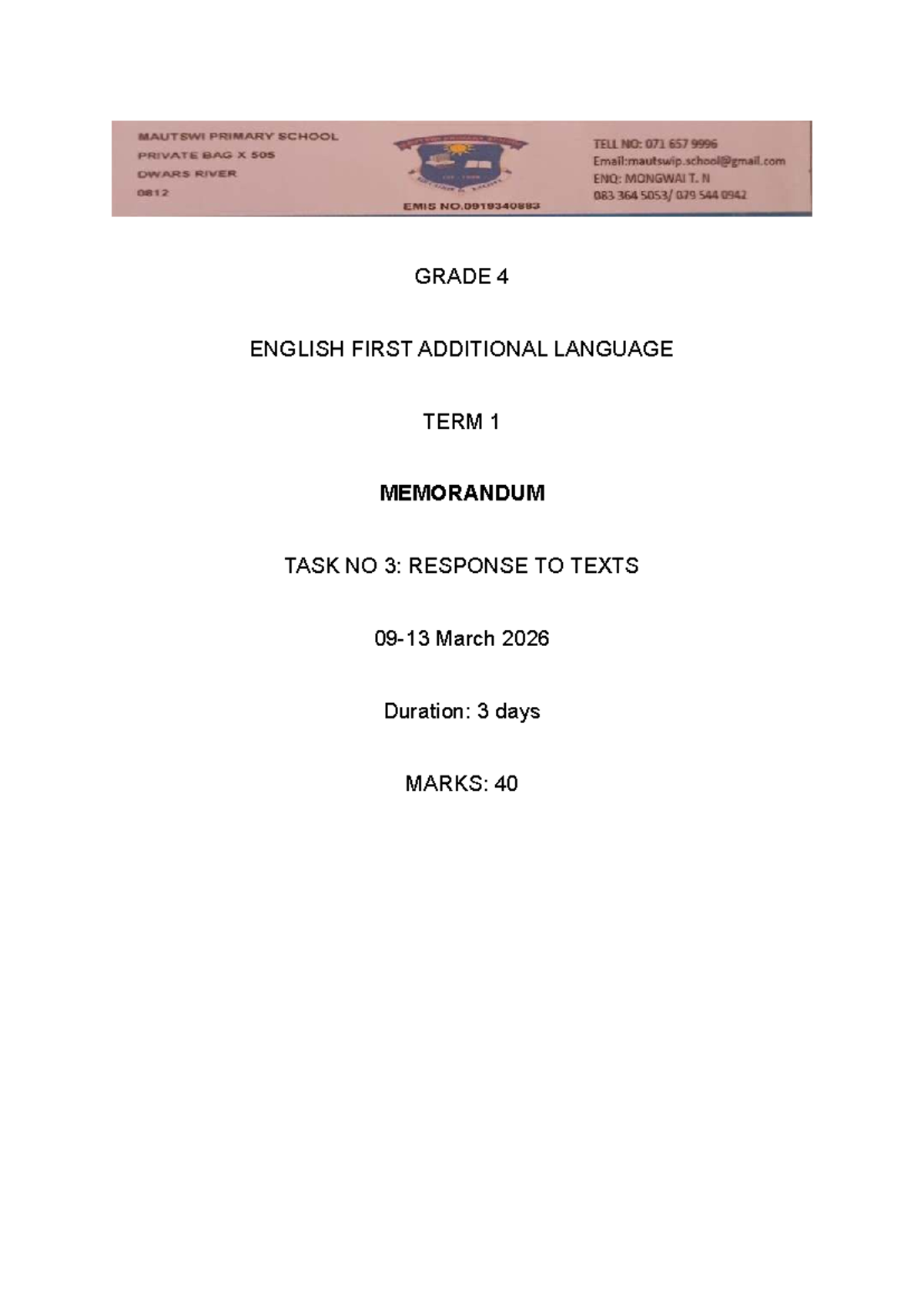 Grade 4 English First Additional Language Term 1 Task 3 Memo - Studocu
