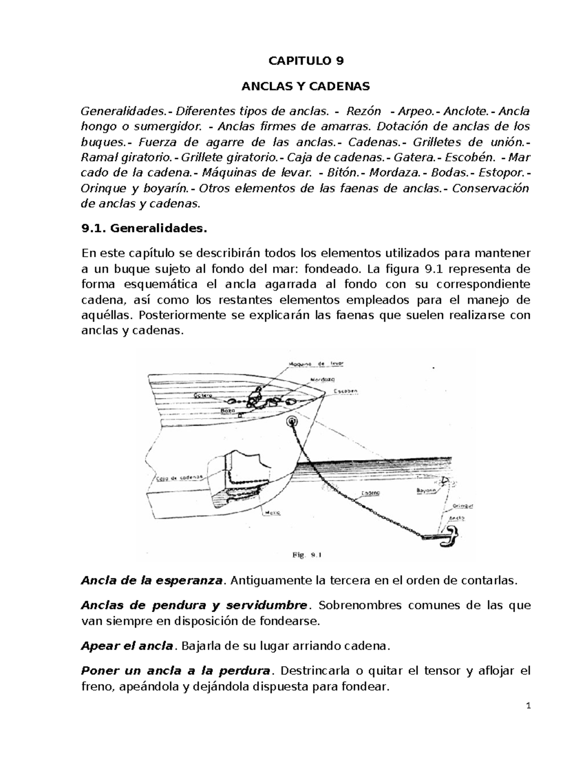 CAP 9: Anclas y Cadenas - Tipos, Funciones y Manejo en Navegación - Studocu