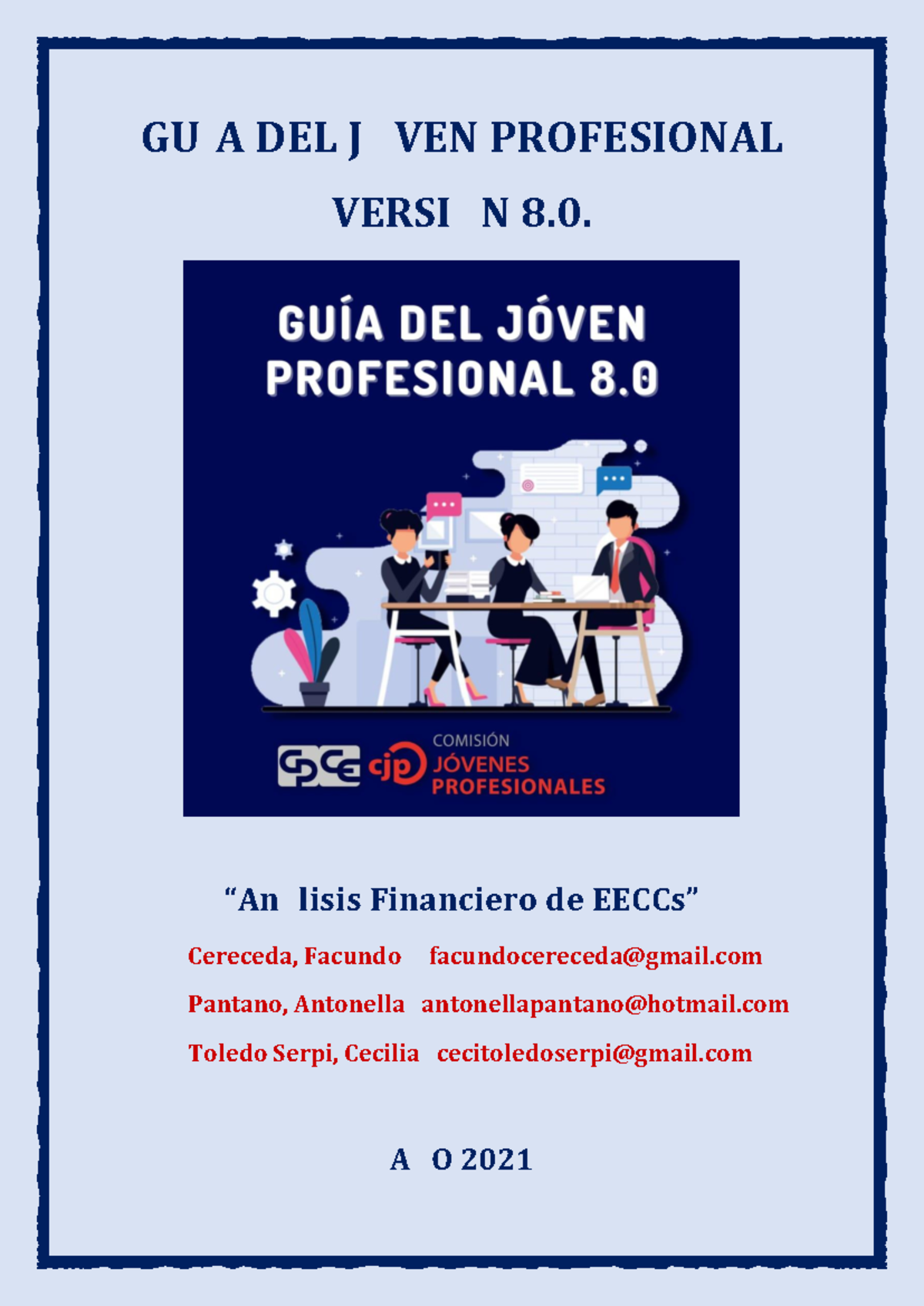 Análisis Financiero de EECC - Guía del Joven Profesional 2021 - Studocu