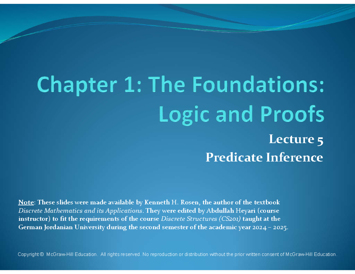 Lecture 5: Predicate Inference Notes for CS201 Discrete Structures ...