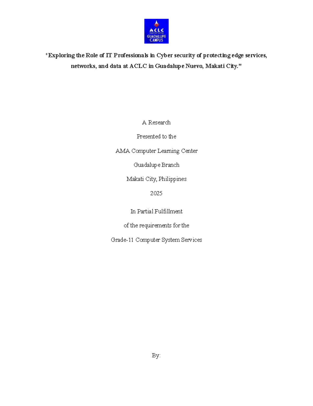 The Role of IT Professionals in Cybersecurity at ACLC: A Case Study ...