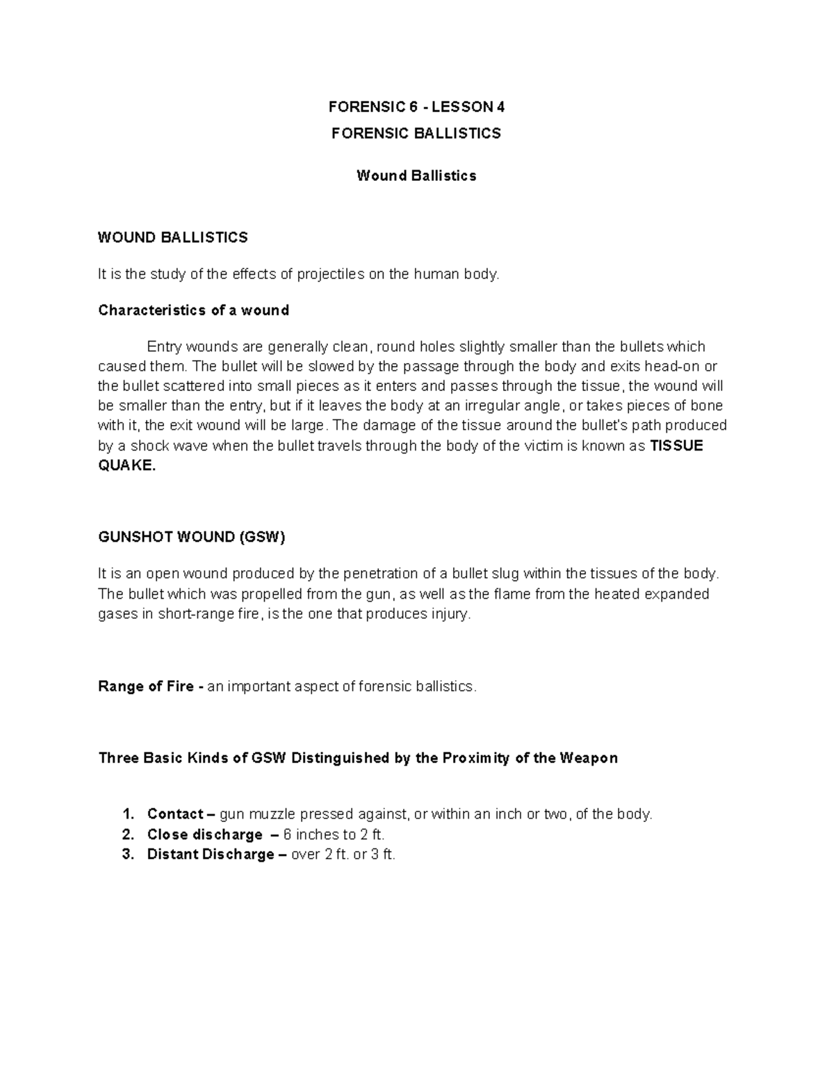 Forensic 6: Lesson 4 - Understanding Wound Ballistics and GSW ...