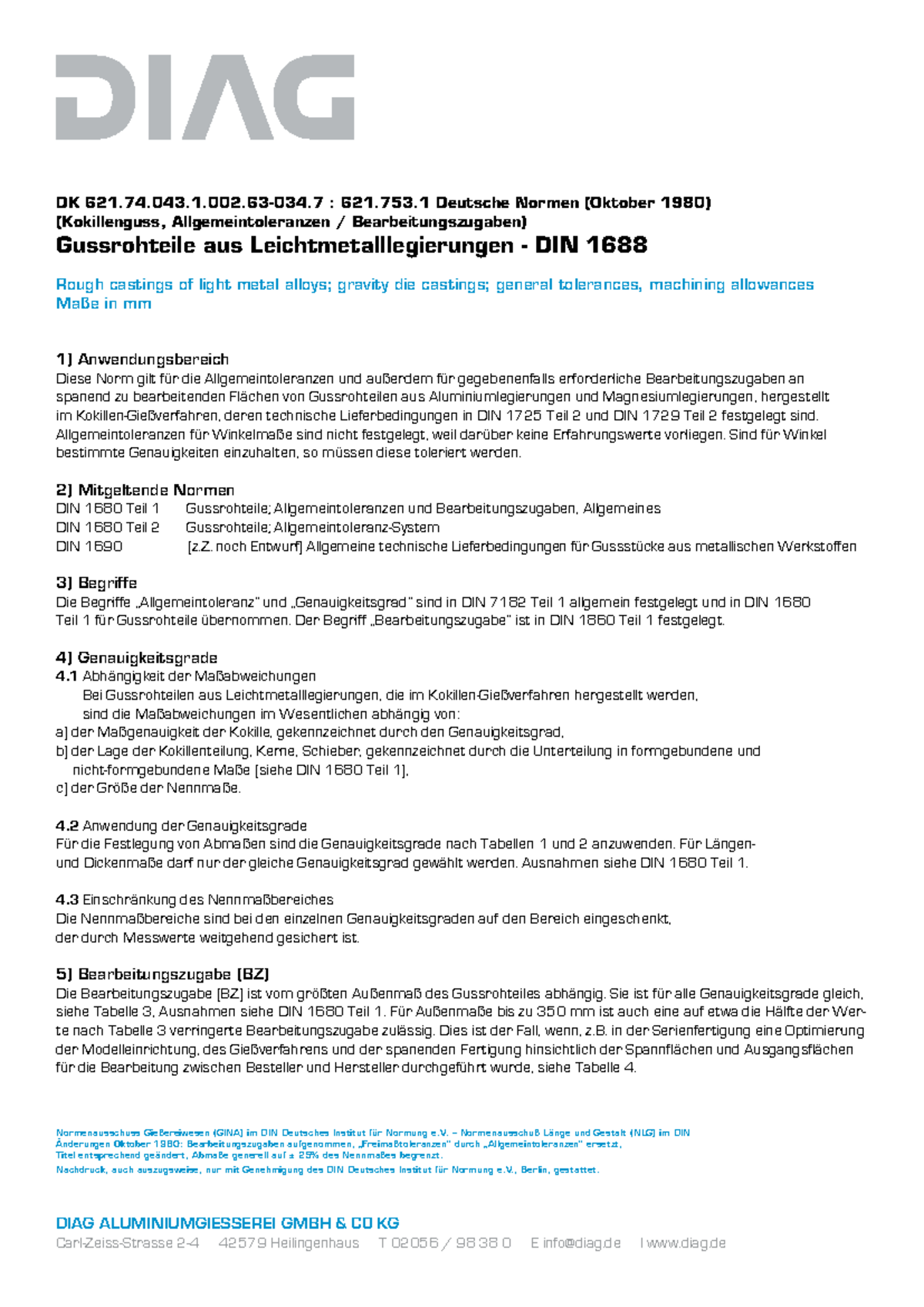 DIN 1688: Gussrohteile aus Leichtmetalllegierungen und Toleranzen - Studocu