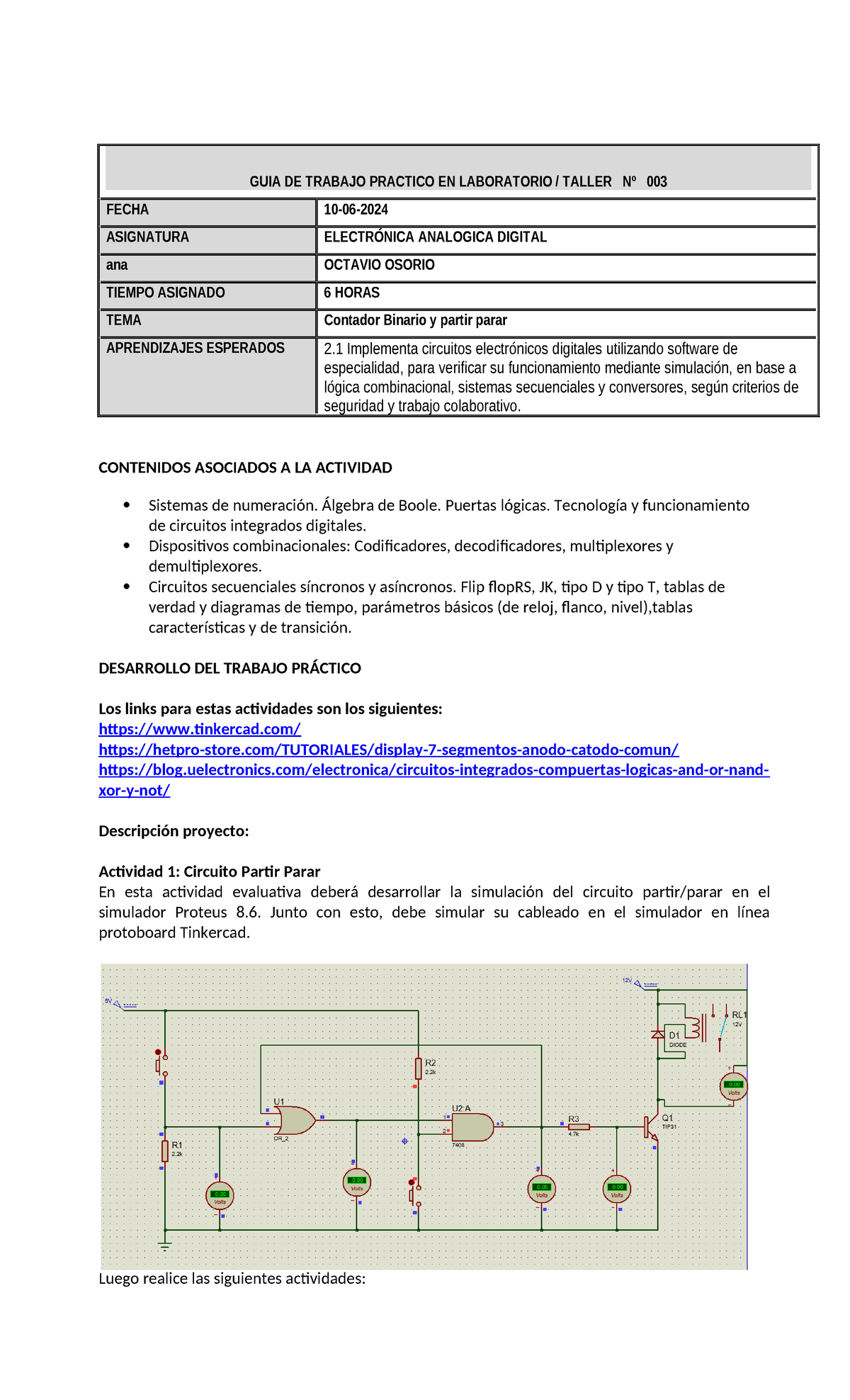 Guia 3 Electrónica Digital - GUIA DE TRABAJO PRACTICO EN LABORATORIO / TALLER Nº 003 FECHA 10-06 ...