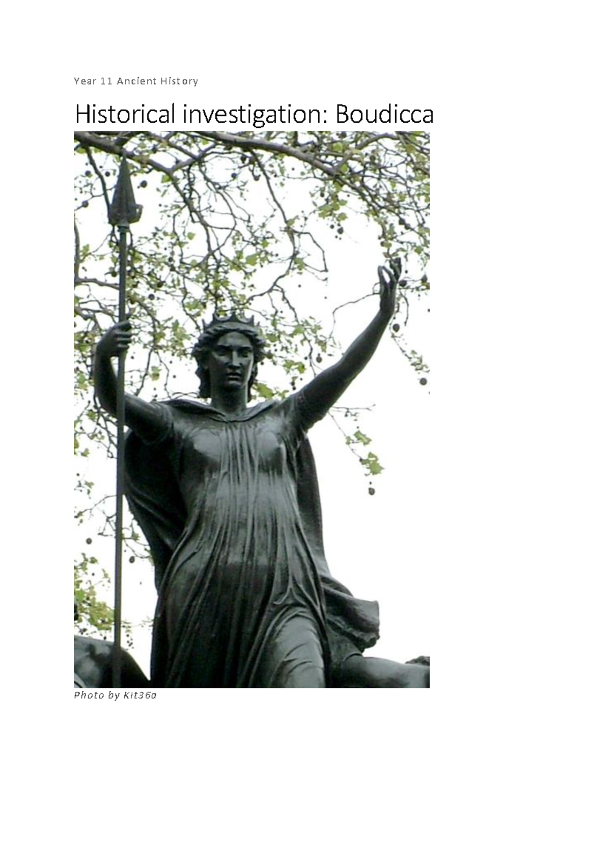 Year 11 Ancient History: Historical Investigation on Boudicca - Studocu