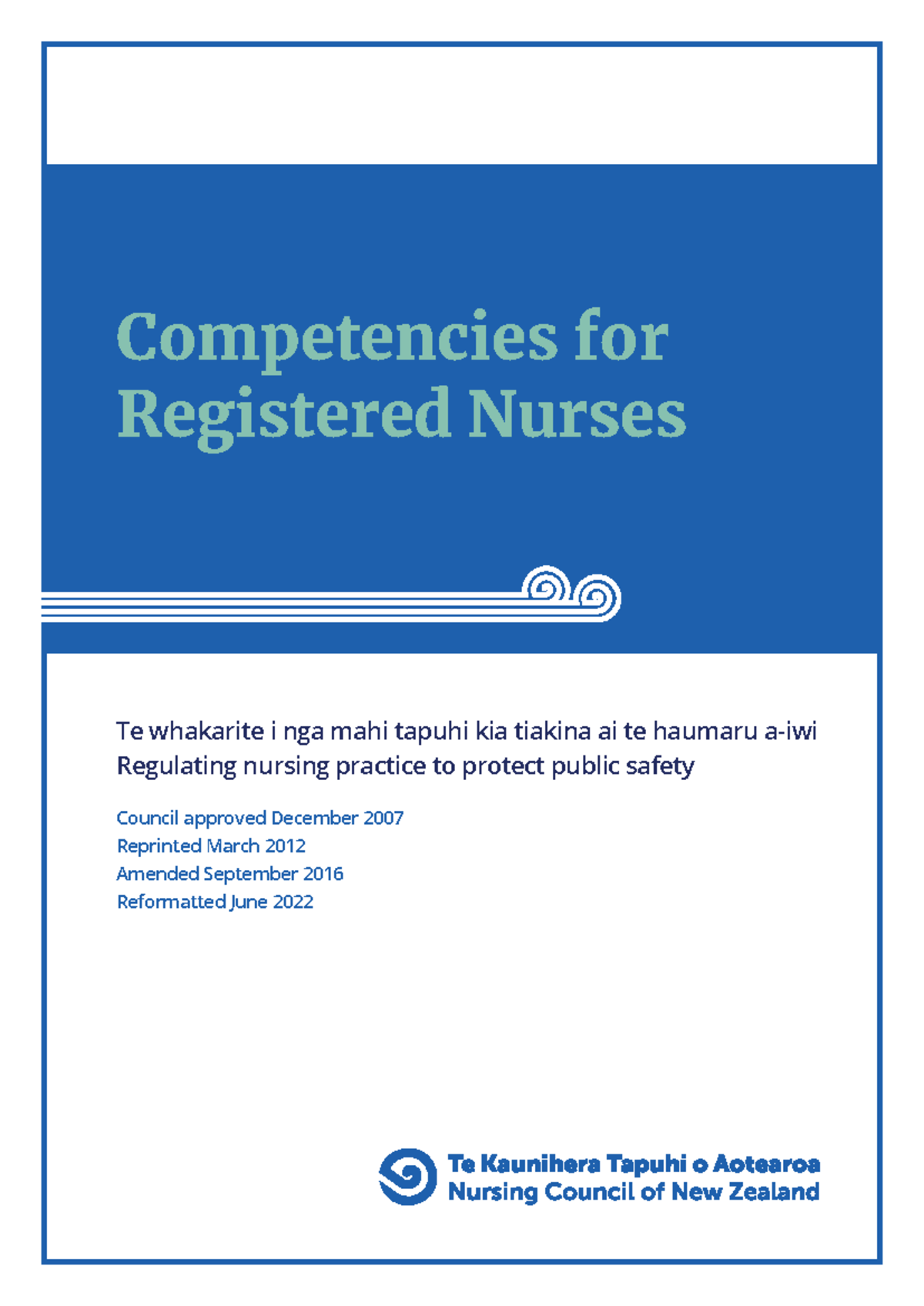 NCNZ006 Registered Nurses Competencies Overview - August 2022 Update ...