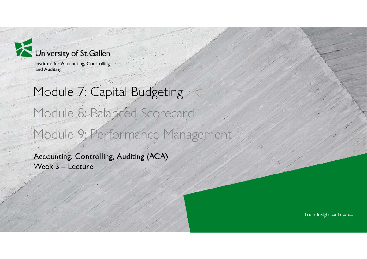 Week 3 Lecture: ACA M7-M9 on Capital Budgeting & Performance Management ...