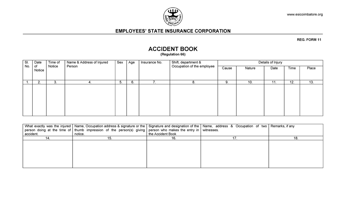 Accident Book Form 11 - Employees' State Insurance Report - Studocu