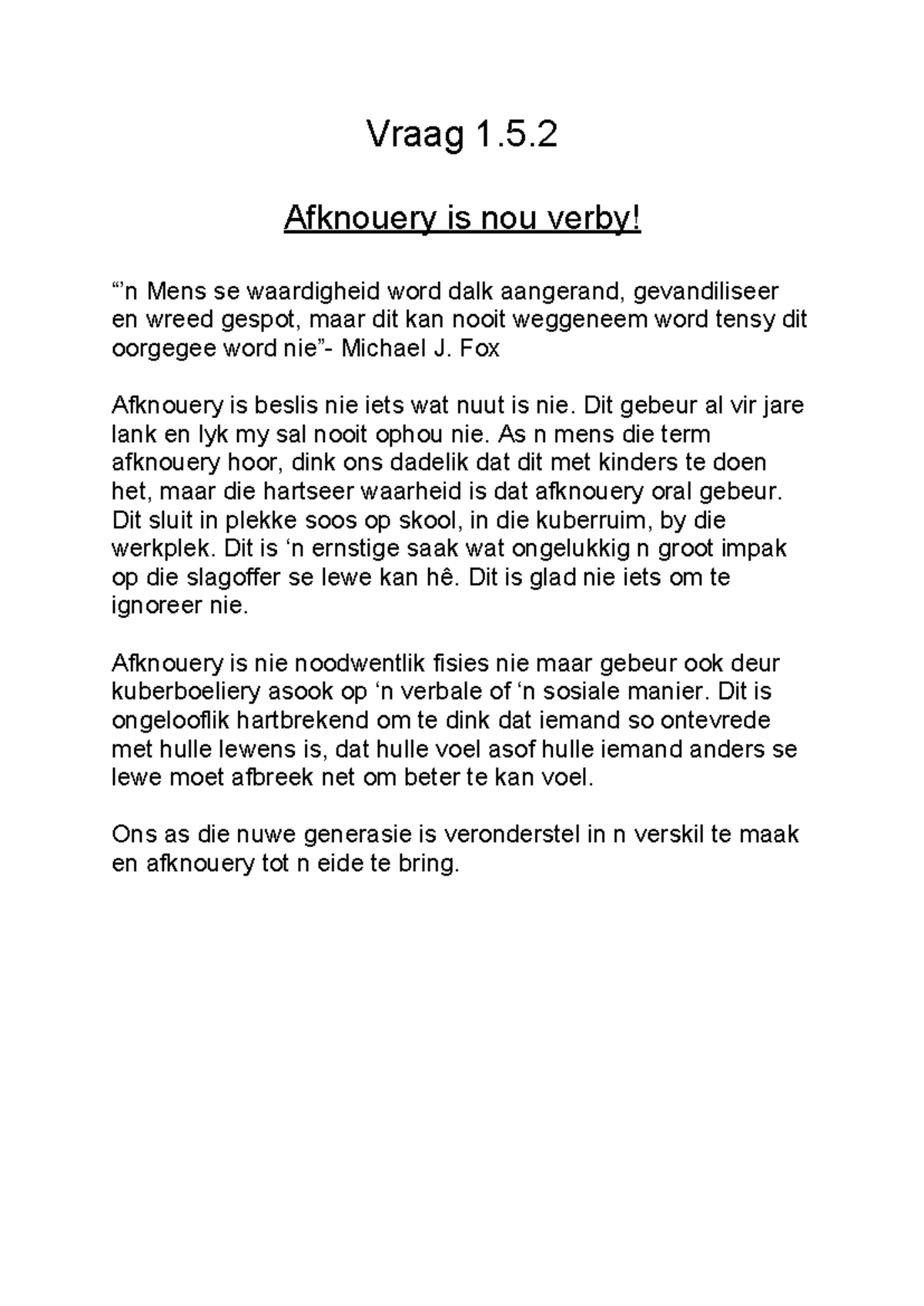 Afknouery: 'n Toespraak oor die Gevolge en Bestrijding daarvan - Studocu