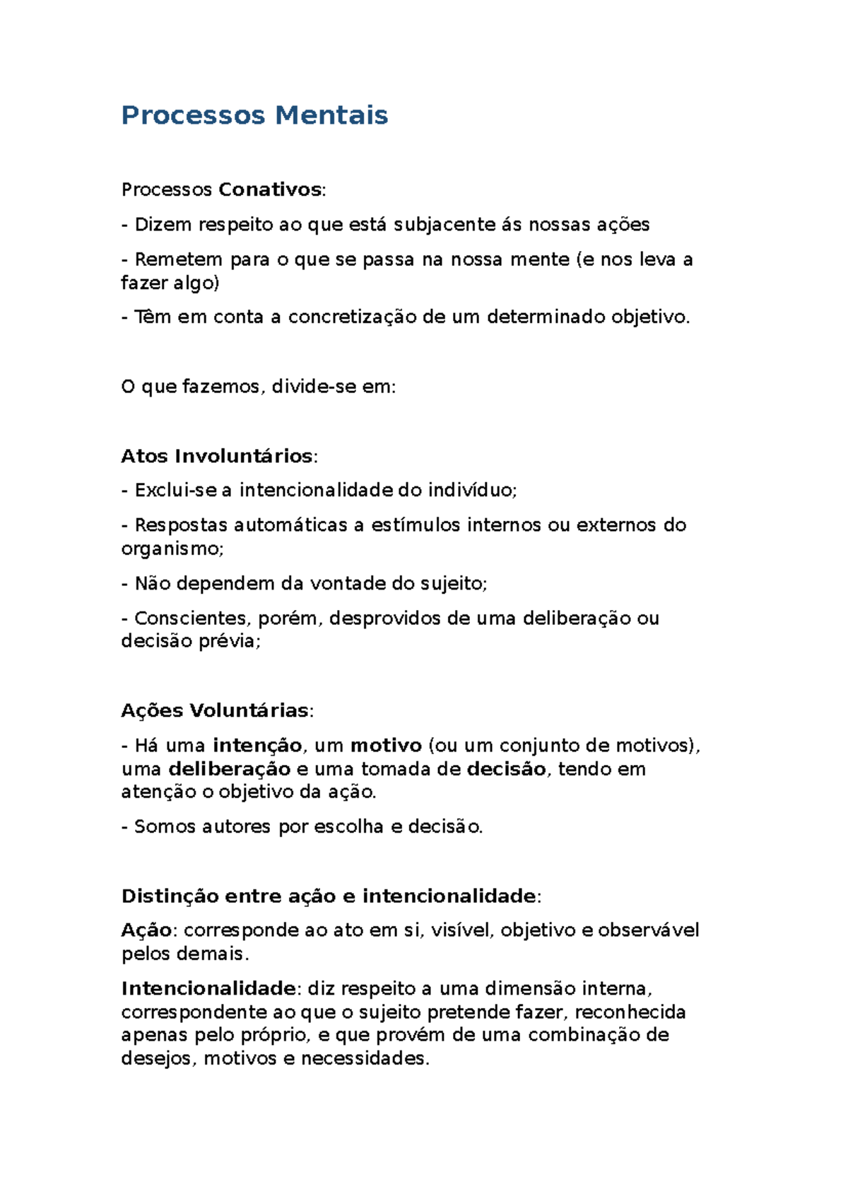 Processos Mentais - ..... - Processos Mentais Processos Conativos: Dizem respeito ao que está ...