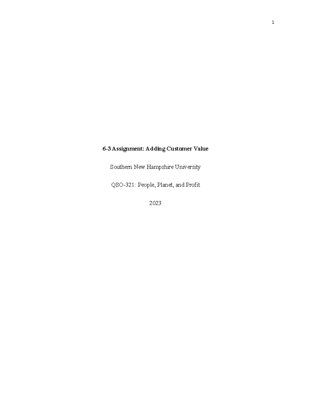 Qso 321 Module 6 Assignment 6 3 Assignment Adding Customer Value 7940