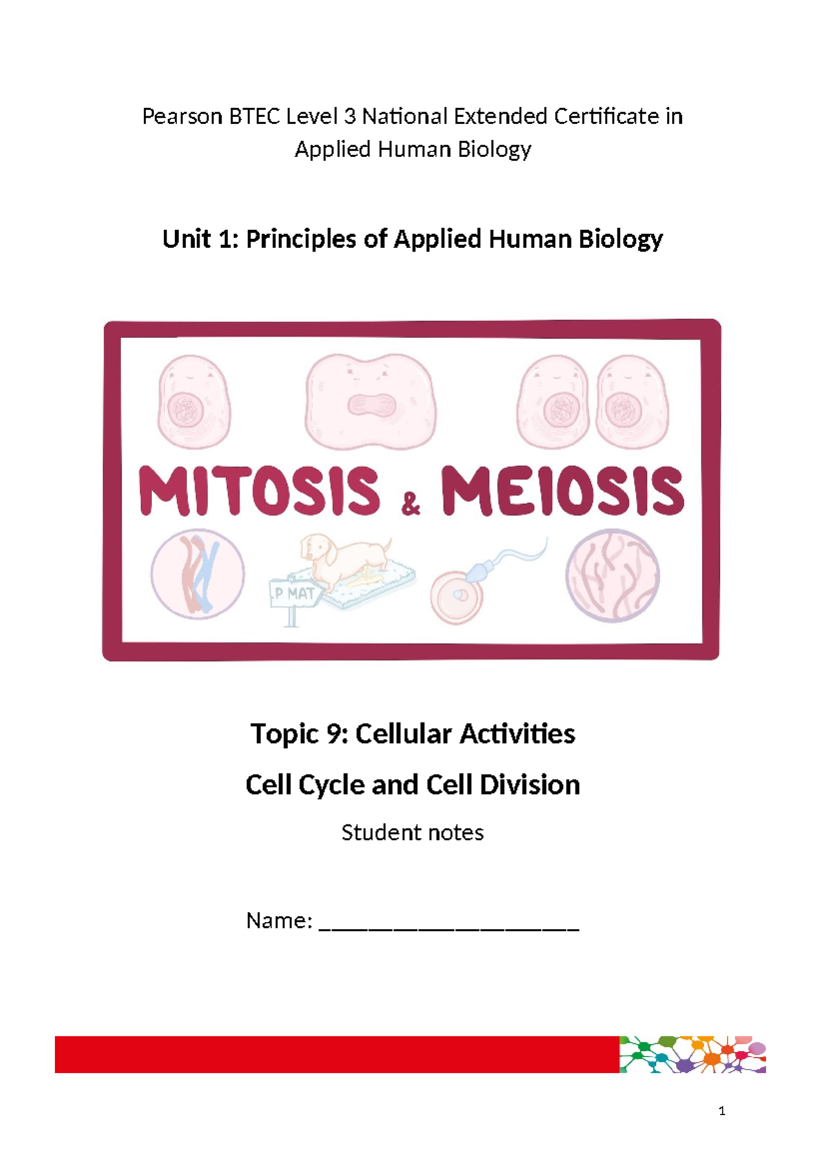 BTEC Level 3 Applied Human Biology Unit 1: Cell Cycle & Division Notes ...