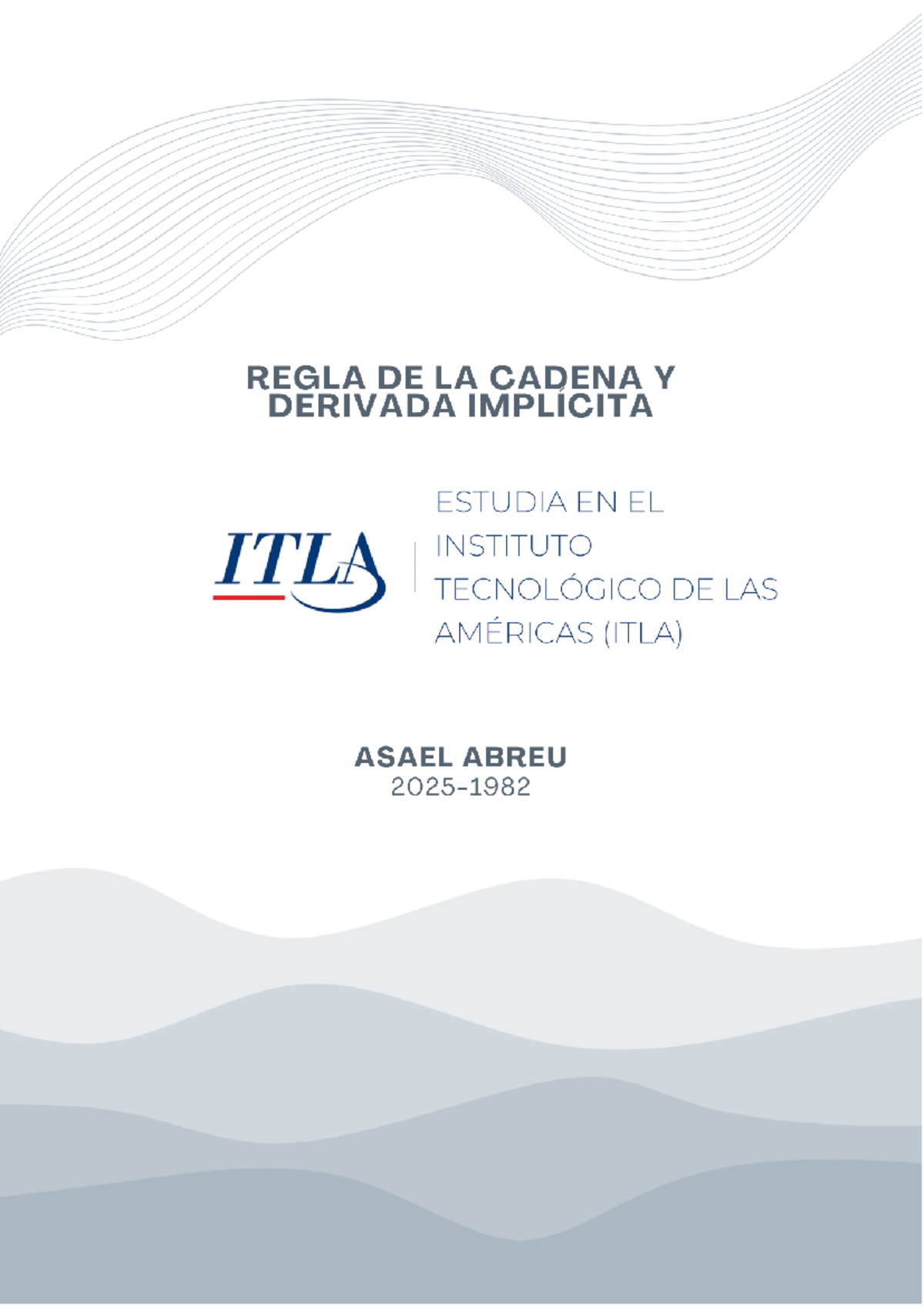 Regla de la Cadena y Derivada Implícita - Cálculo Diferencial ITLA ...