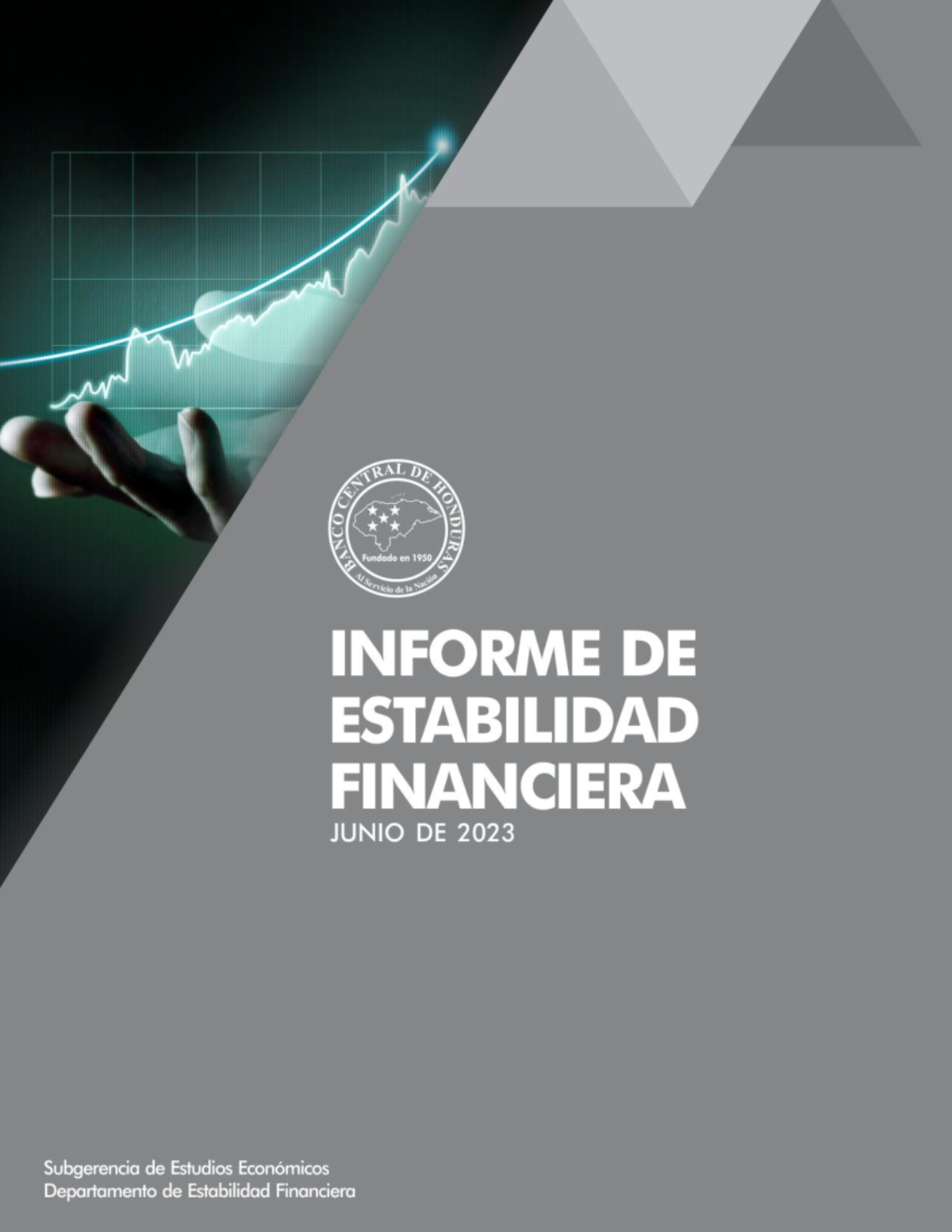 Informe de Estabilidad Financiera (IEF) - Junio 2023 - BCH - Studocu