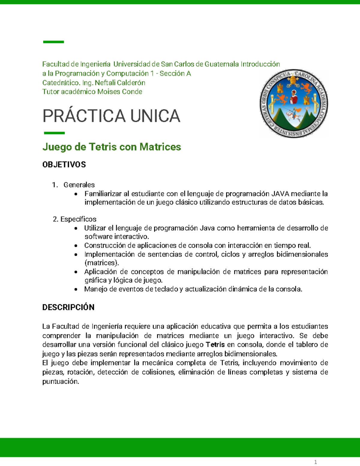 Práctica 1 IPC1 DIC2025: Desarrollo del Juego Tetris en Java - Studocu