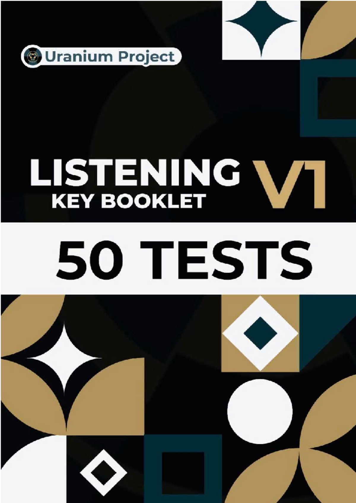 Uranium Project IELTS Listening Key Booklet: 50 Test Questions - Studocu