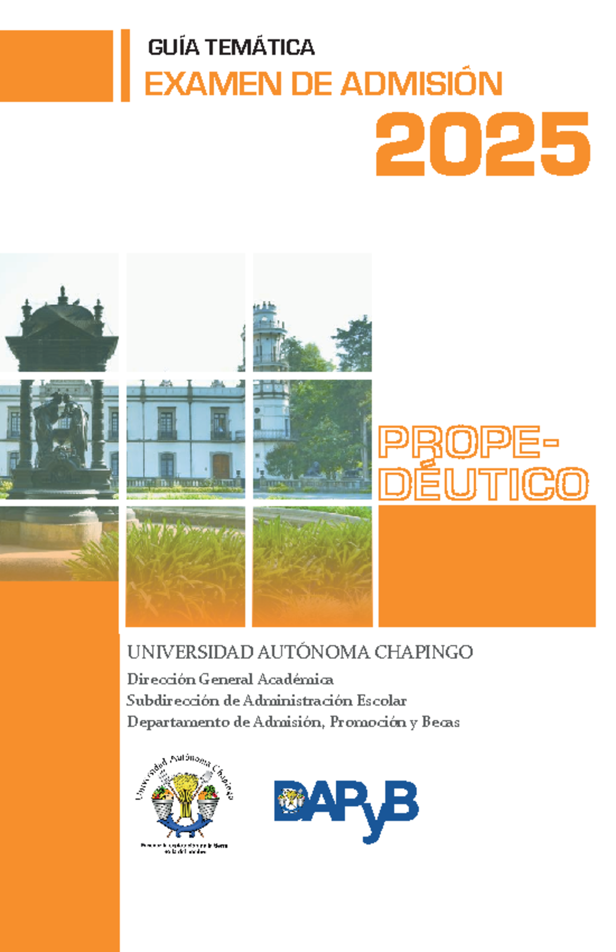 Guía Propedéutica para Examen de Admisión Chapingo 2025 - Studocu