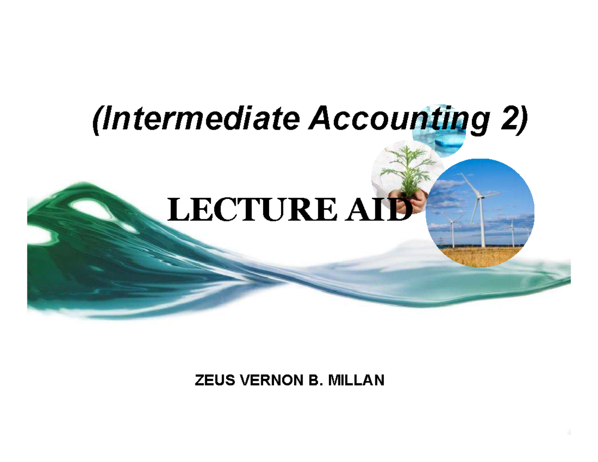 INTERMEDIATE ACCTG 2: Chapter 1 - Comprehensive Guide to Current ...