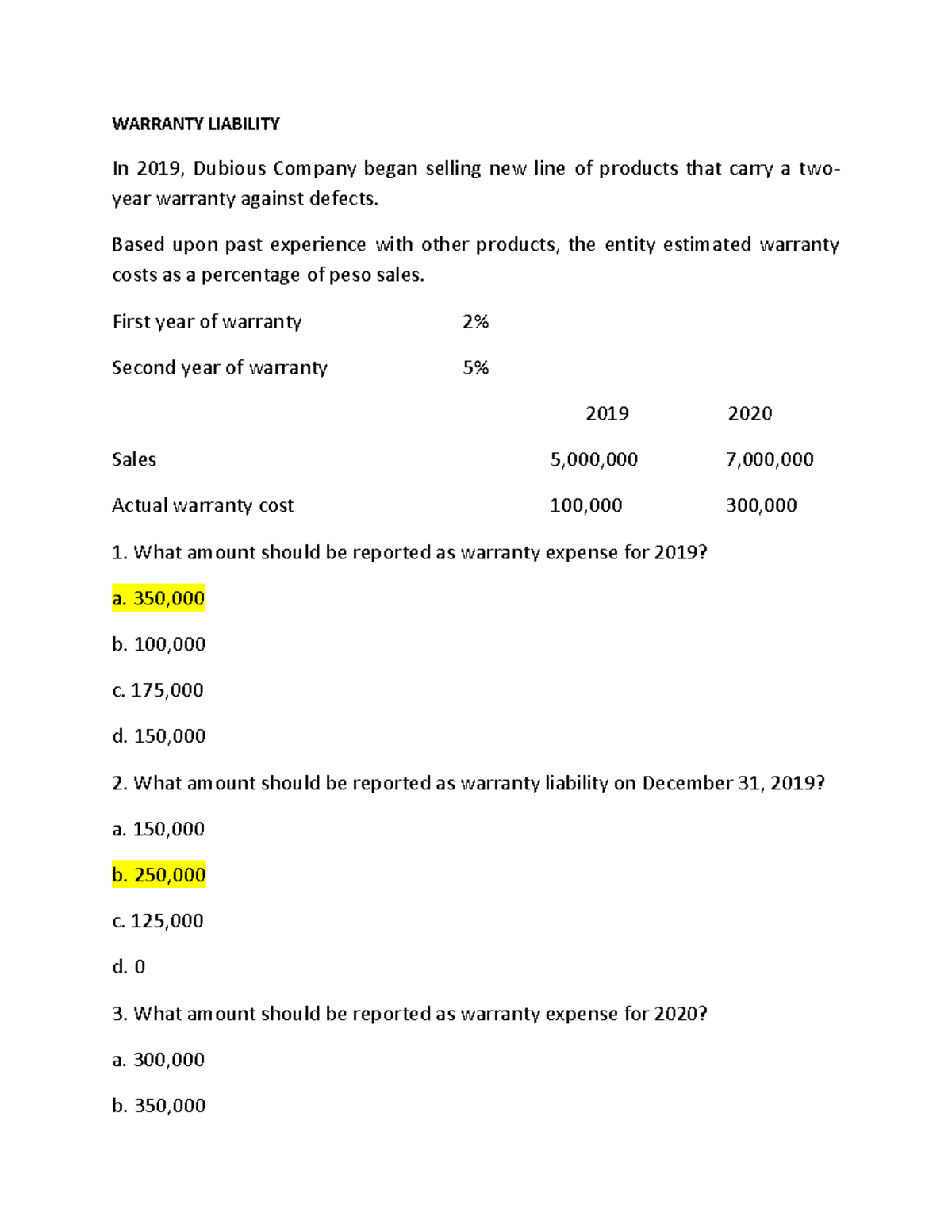 Warranty Liability - In 2019, Dubious Company began selling new line of ...