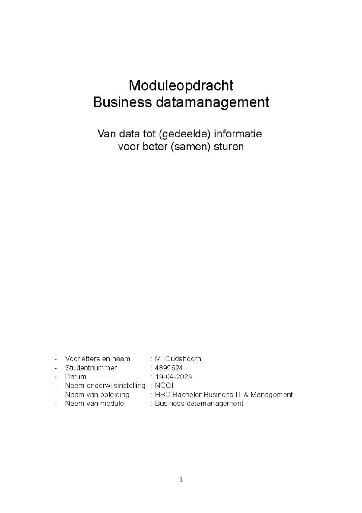 Modulenopdracht BDM: Data naar Informatie voor IT & Digitale Innovatie ...
